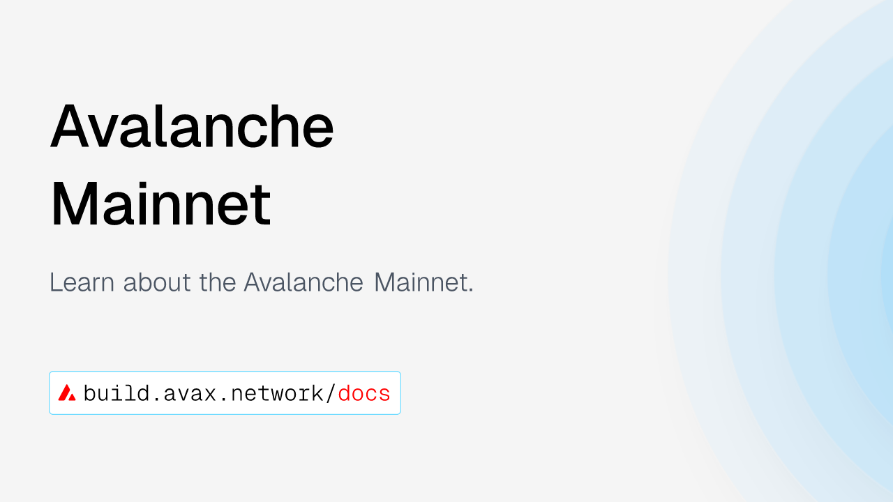 Avalanche Mainnet Avalanche Builder Hub